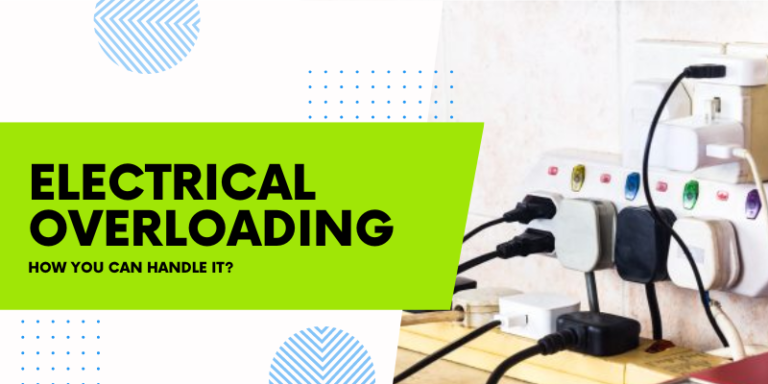 What Is Electrical Overloading & How You Can Handle It?